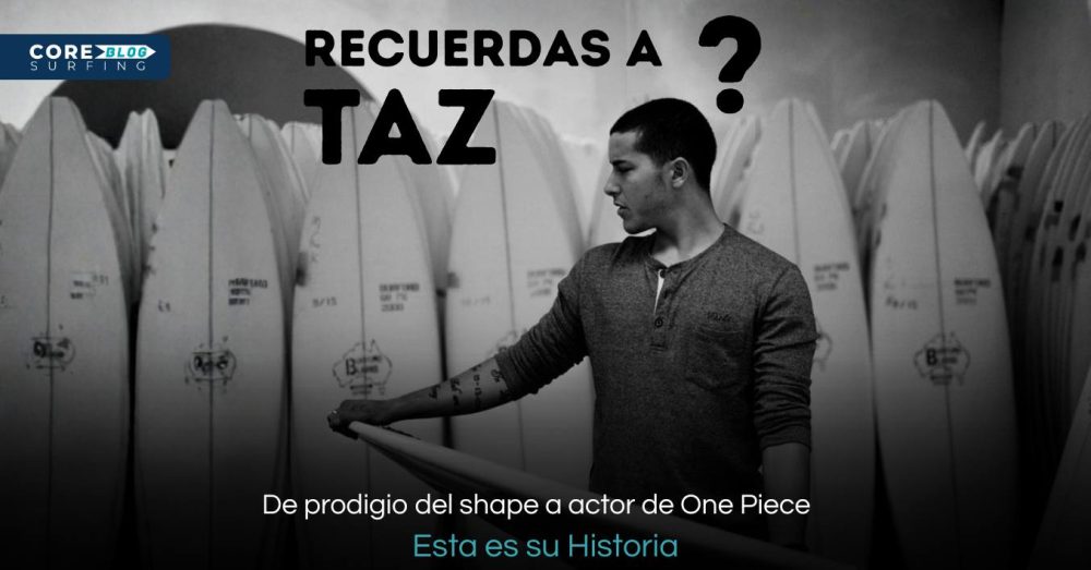 Taz Skylar: De Shaper Pukas a Sanji en One Piece - Core Surfing Blog